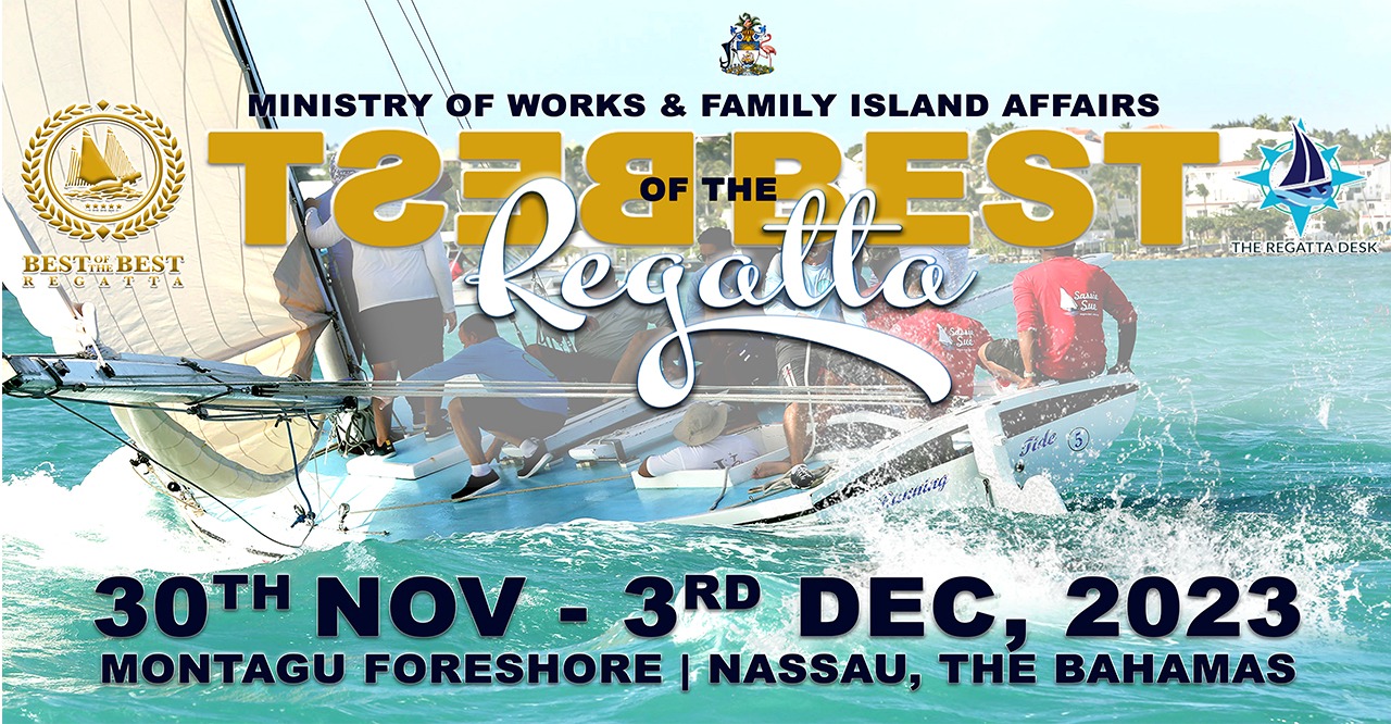 Best of The Best Regatta – Bahamas Hotel Tourism Association